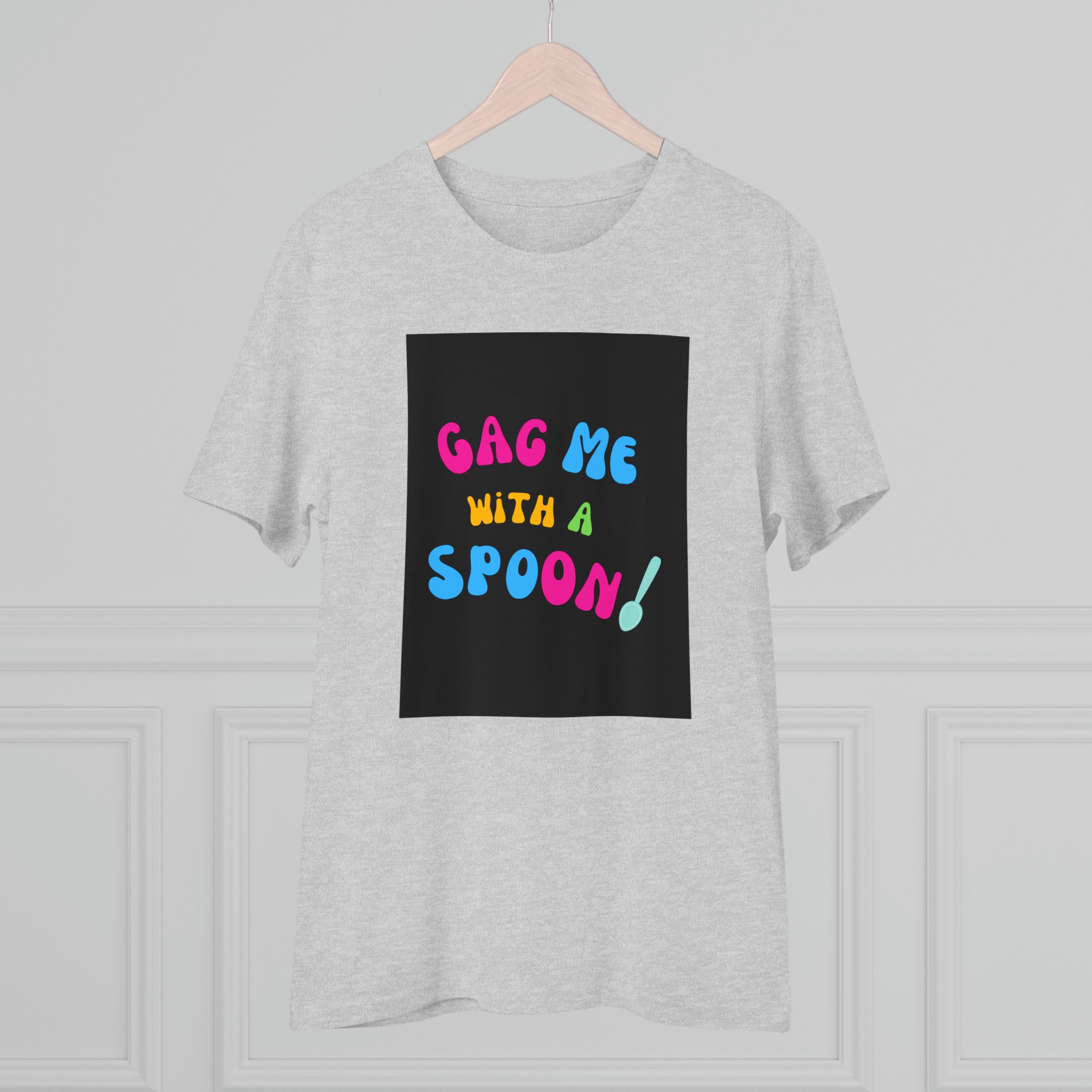 Gag Me With a Spoon 80s Slang Eco T-shirt Unisex Retro Tee for ...