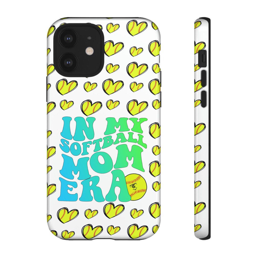 Softball Mom ERA Phone Case - With Softball Hear Design Let the World ...