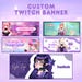 Custom Twitch Banner Design: Animated Streamer Art - Etsy