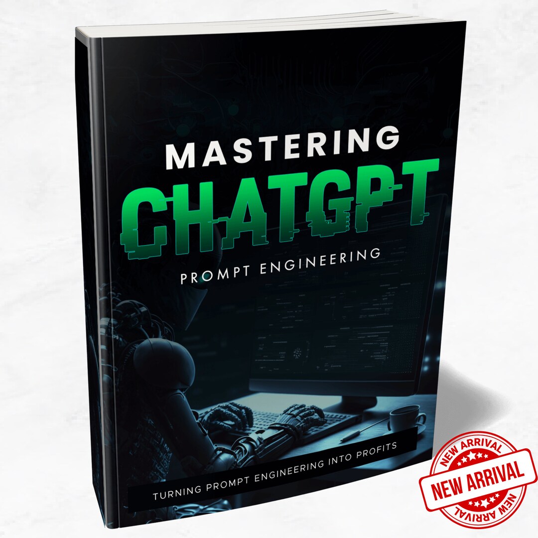 Mastering Chatgpt Prompt Engineering Ebook - Etsy