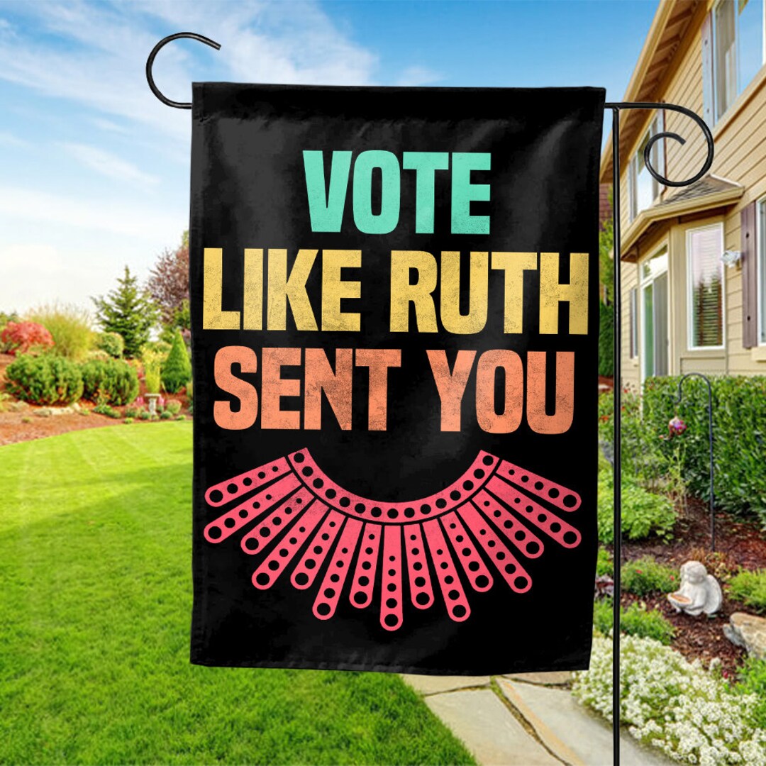 Ruth Flag Women Vote Flag/vote Like Ruth Sent You Outdoor Flag/vote ...