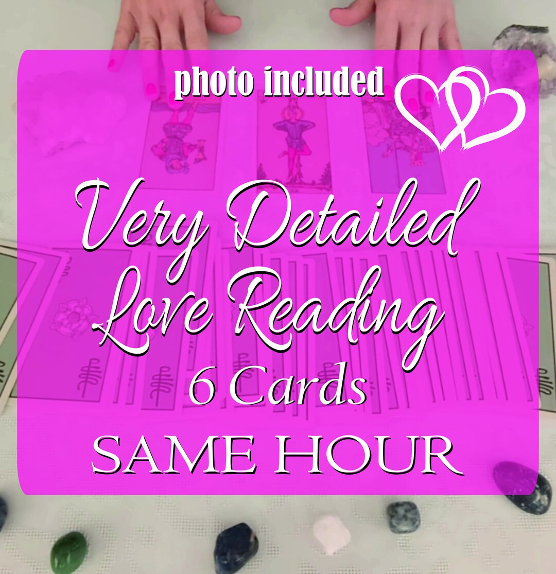 Love Tarot Reading 6 Cards Psychic Love Reading Same Hour Same Day Fast