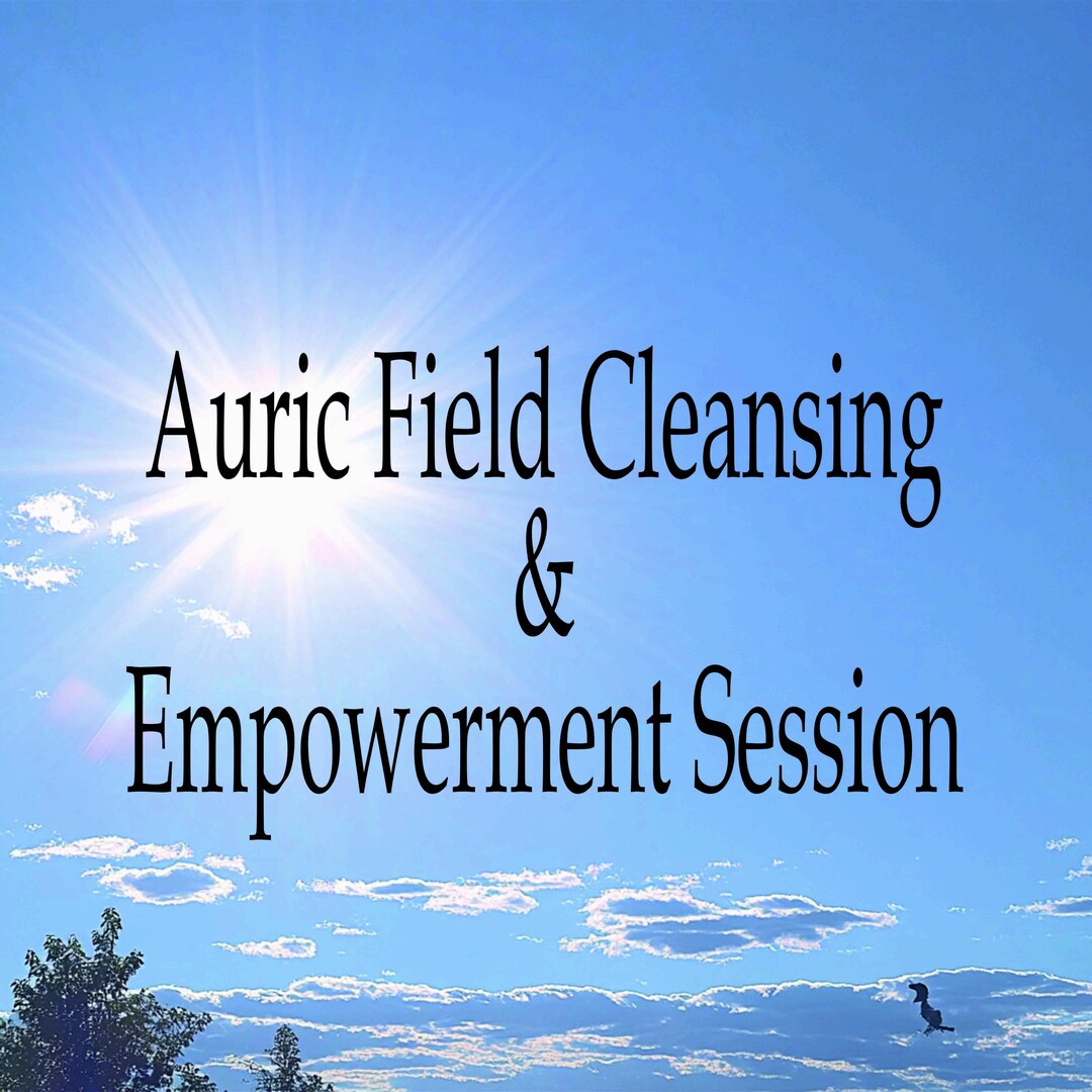 Auric Field Cleansing and Empowerment Session Distant Energy Healing - Etsy