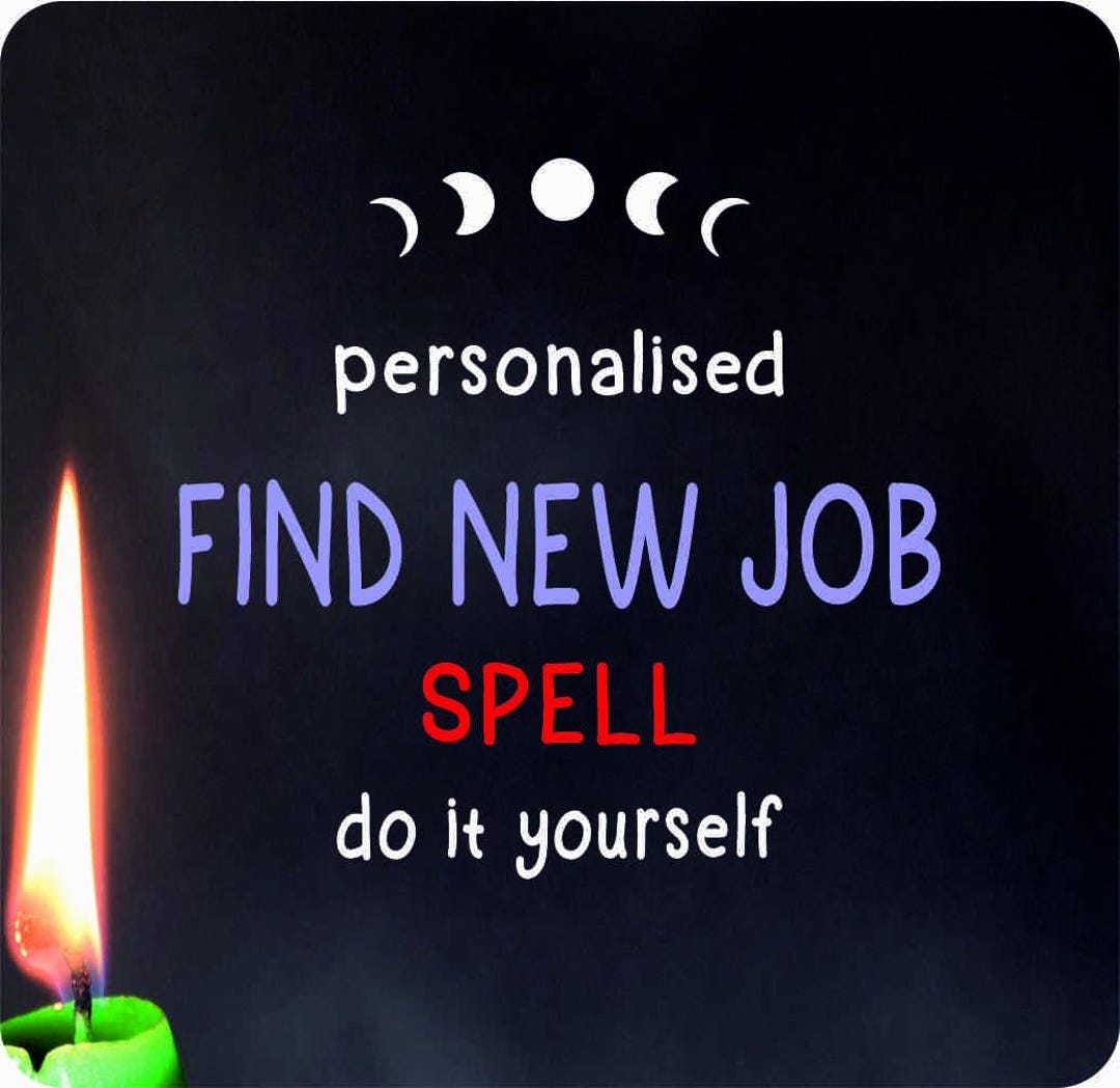 Find New Job Spell – Personalized DIY Ritual for Career Change ...