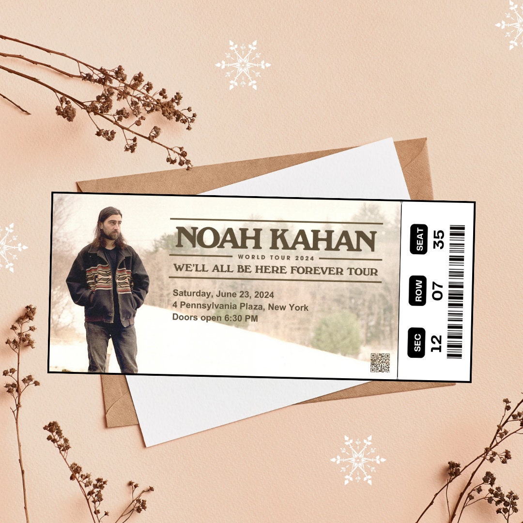 Buy Editable Noah Kahan World Tour 2024 Concert Digital Tickets, We'll ...