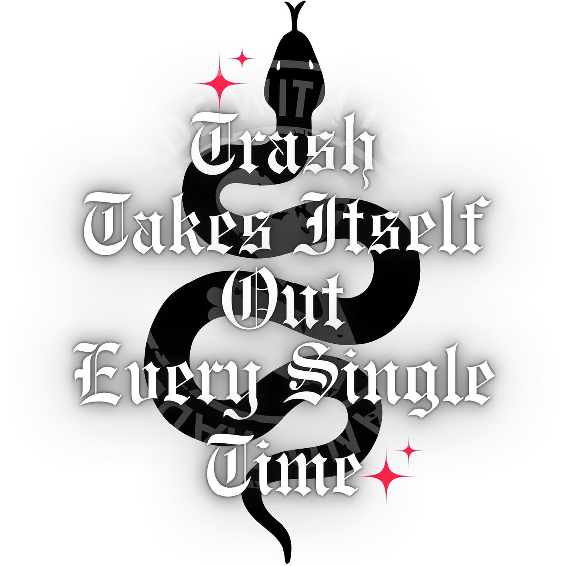 Trash Takes Itself Out Every Single Time PNG, Taylor Swift PNG, Taylors ...