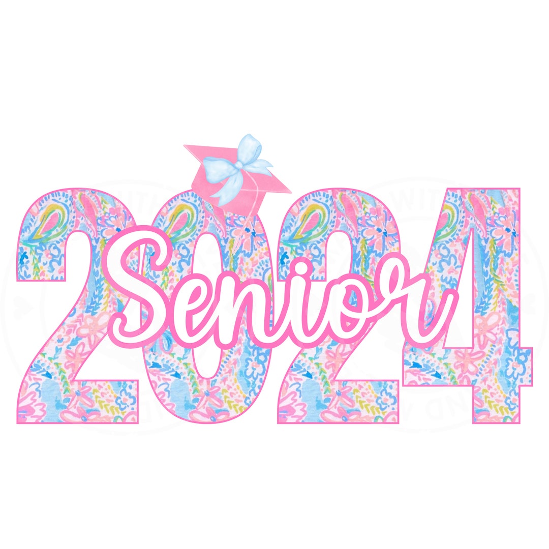 Preppy Senior 2024 PNG, Lily Inspired, Southern Prep, Senior Graduation ...