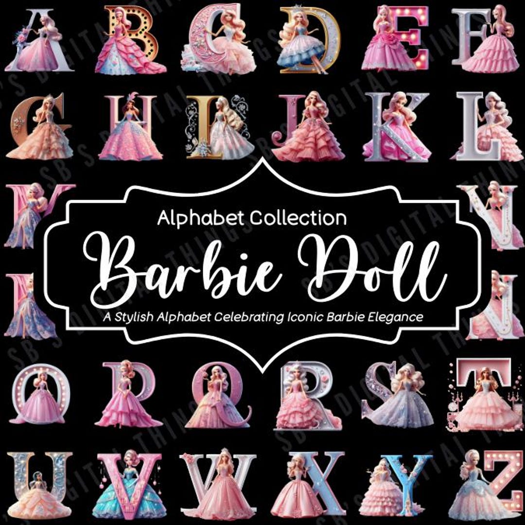 Barbie Doll Alphabet Collection Glamorous Letters for Name Tags ...
