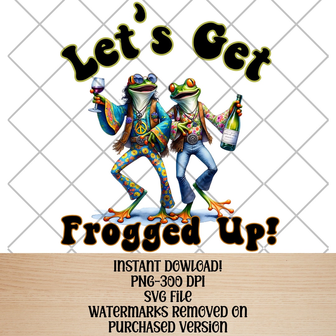 PNG, SVG Retro Frog Let's Get Frogged Up, Commercial Use - Etsy