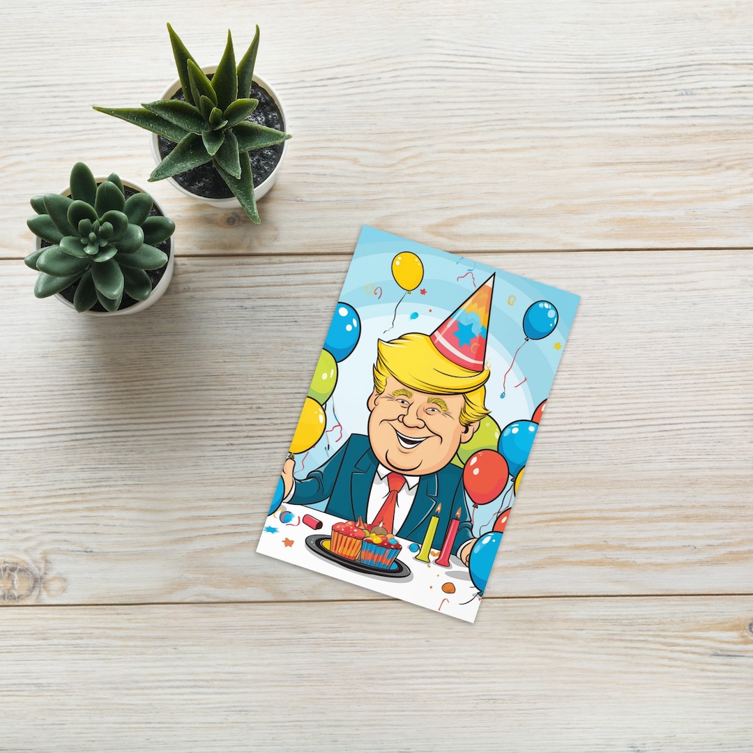 Donald Trump Birthday Card Trump Happy Birthday Funny - Etsy