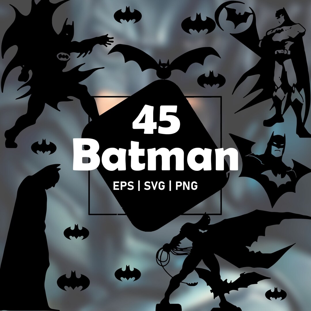 Batman Svg Batman Png BAT Svg Super Hero Png Batman Cut Files Digital ...