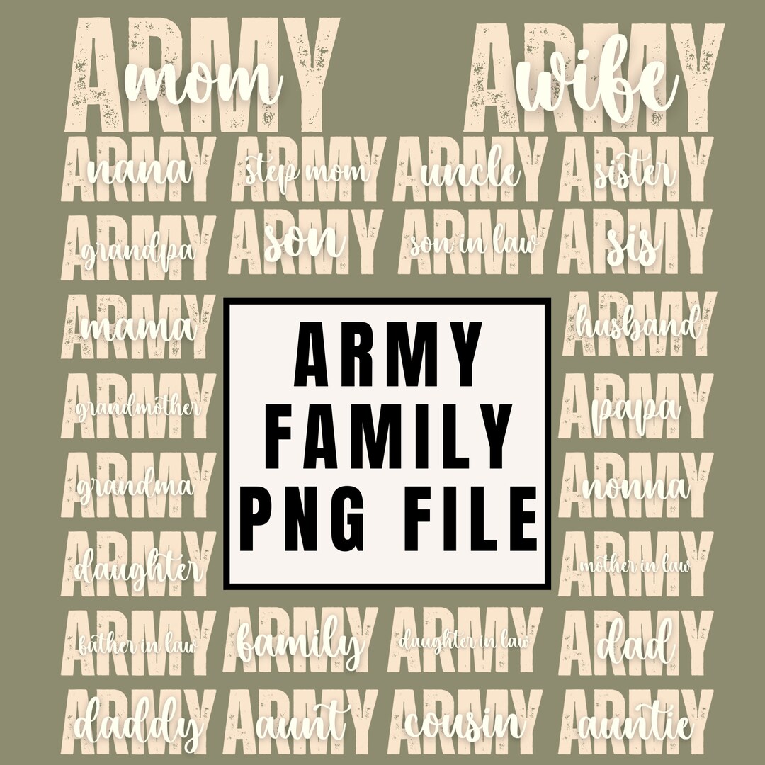 Army Family PNG With All Family Titles Such as Army Wife, Army Mom ...