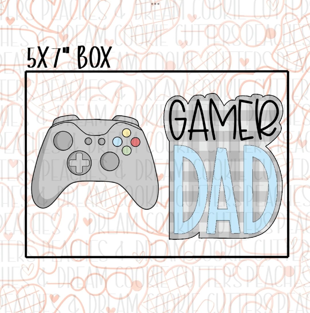STL Gamer Dad Set | Fathers Day Cookie Cutter | Dad | Digital File ...