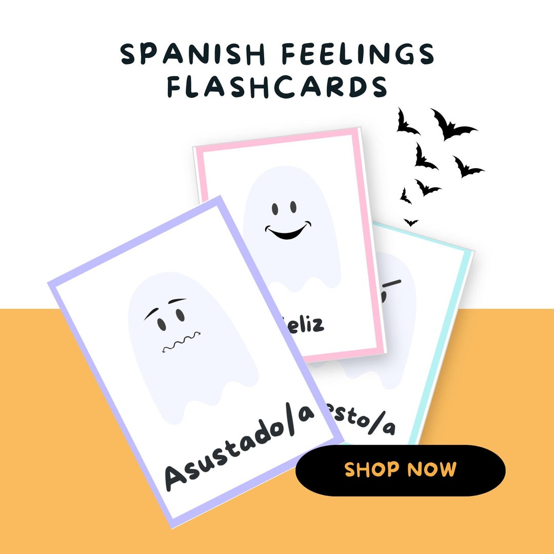 Spanish Emotions Flashcards for Kids | Spanish Feelings | Ghost-themed ...
