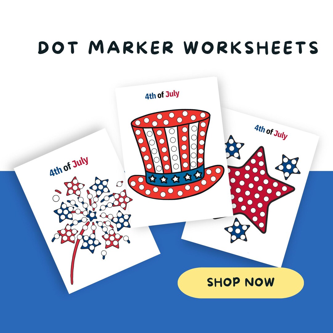 4th of July Dot Marker Worksheets: Patriotic Toddler Activities ...