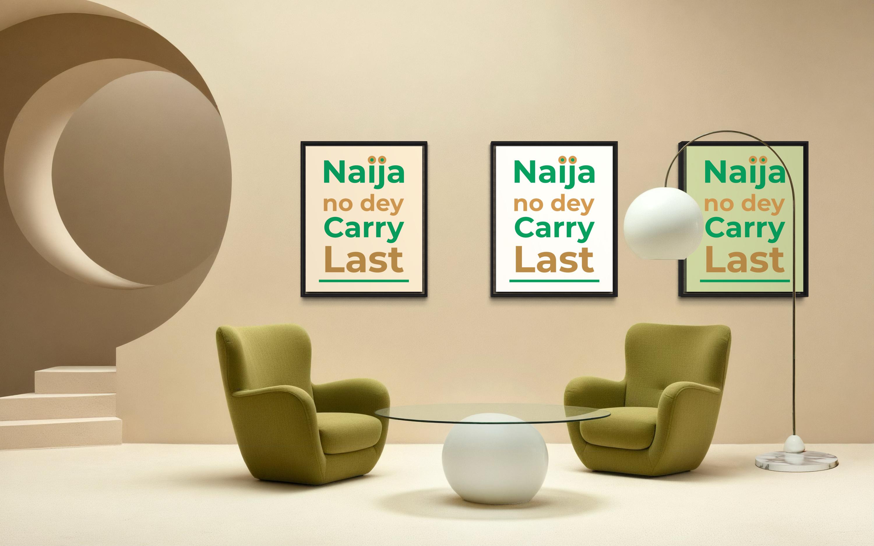 Nigerian Wall Art Typography Print Bundle | Naija No Dey Carry Last ...