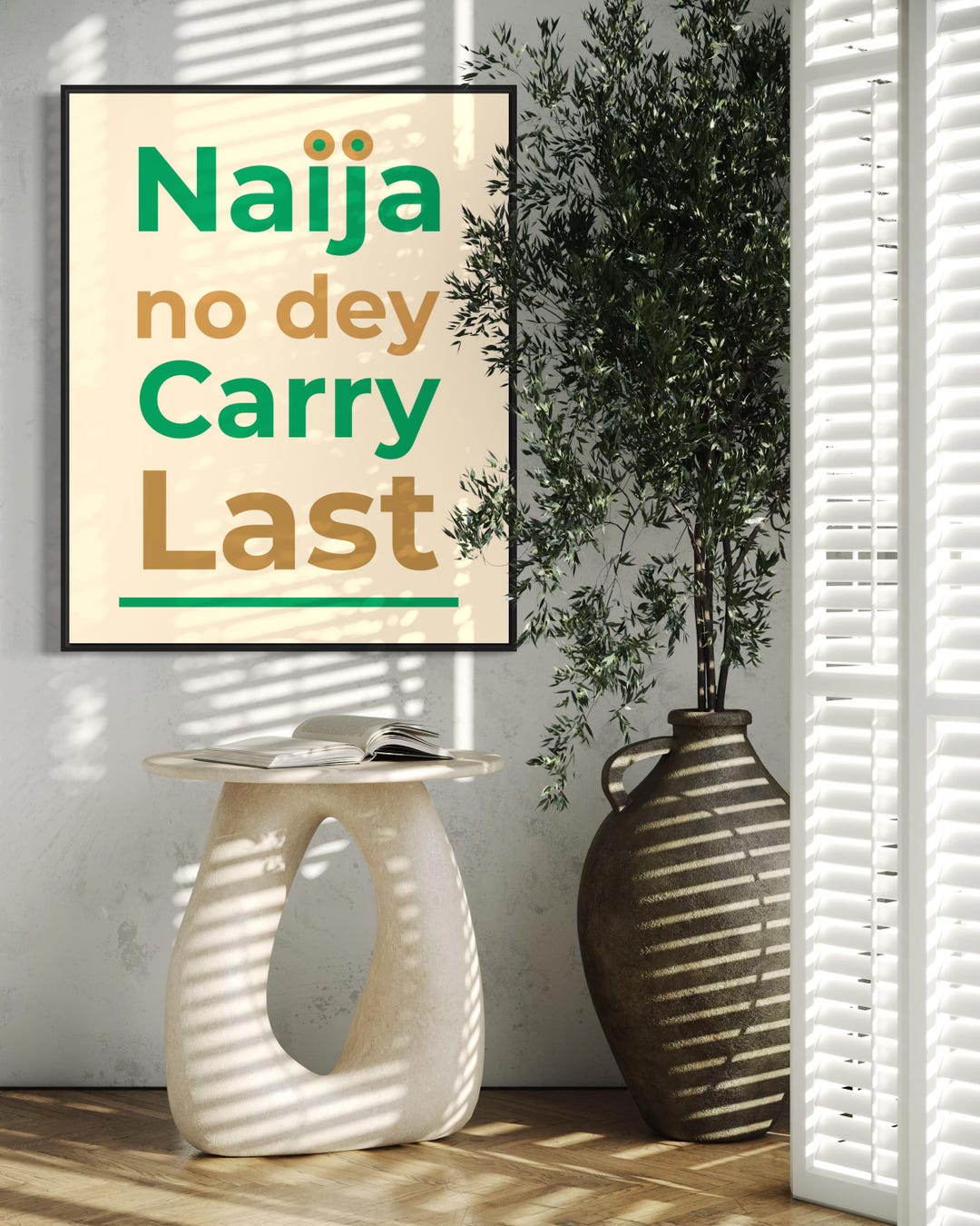 Nigerian Wall Art Typography Print Bundle | Naija No Dey Carry Last ...