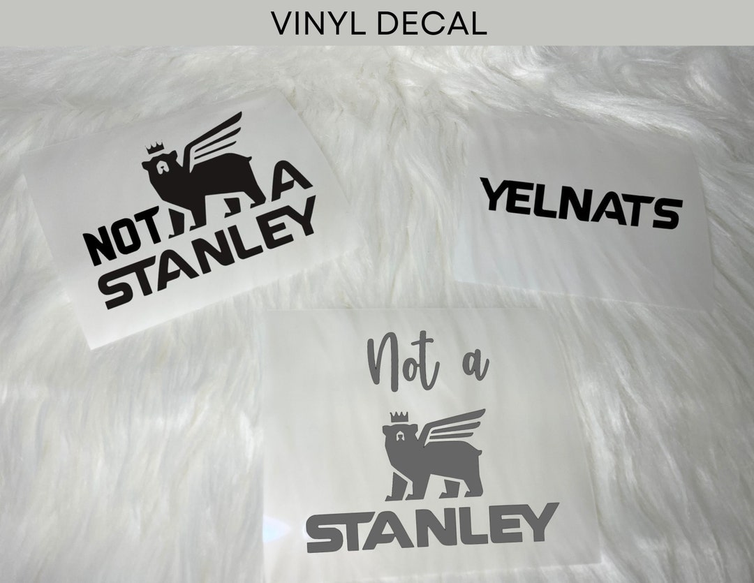 Not a Stanley Decal, Yelnats Sticker, Stanley Inspired Vinyl Decal - Etsy