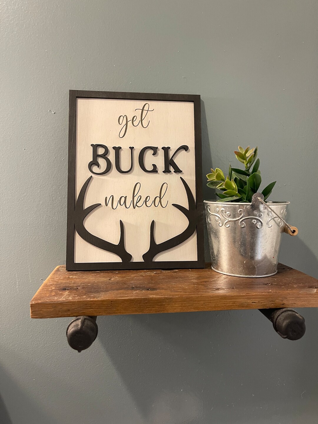 Get Buck Naked Sign Funny Bathroom Sign Farmhouse Bathroom Sign Hunting ...