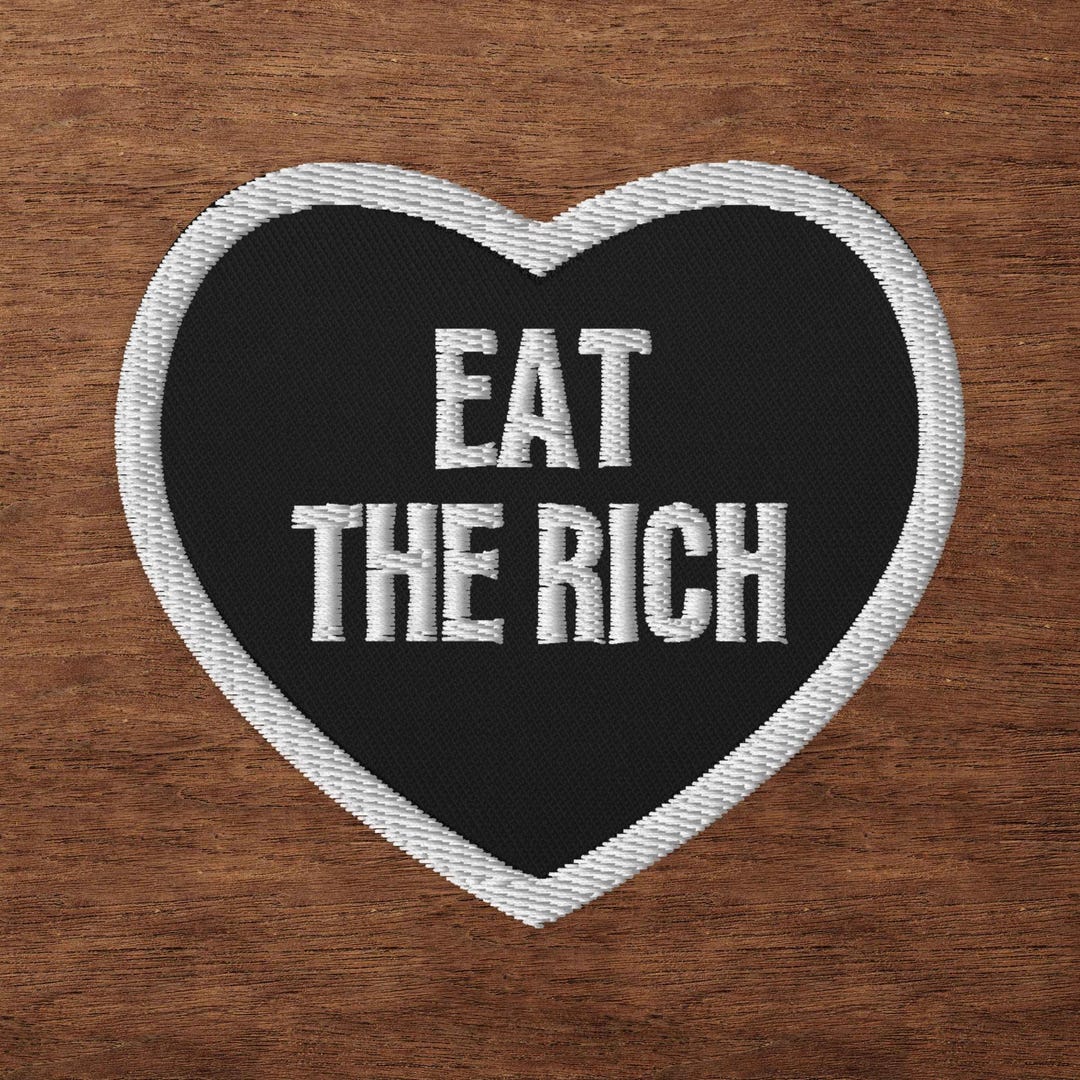 Eat the Rich Patch, Goth Retro Heart Embroidered Patch, Anticapitalism ...