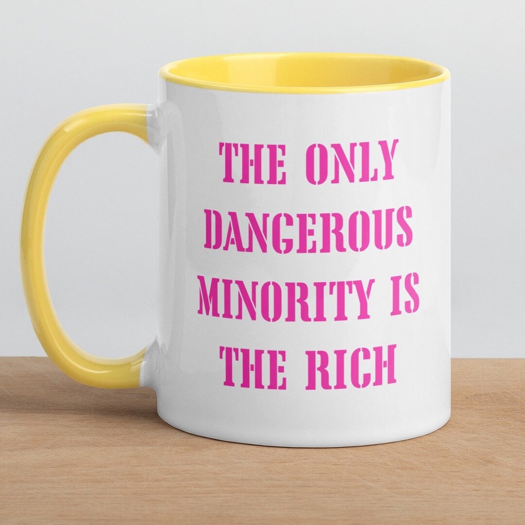 Anticapitalist Colorful Mug, Eat the Rich Mug, Tax the Rich Coffee Cup ...
