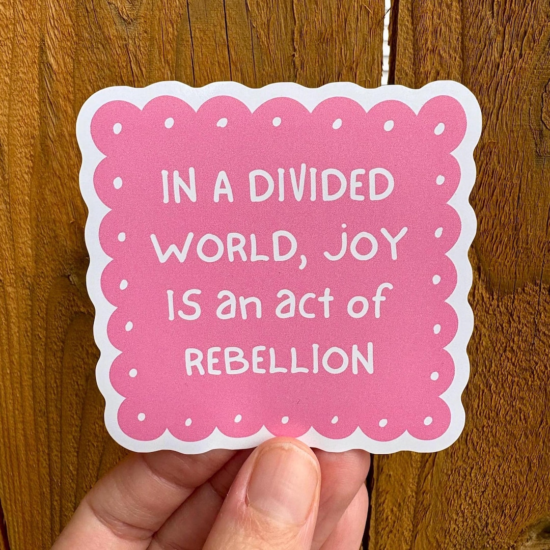 Joy is Rebellion Vinyl Sticker: Motivational Waterproof Decal - Etsy