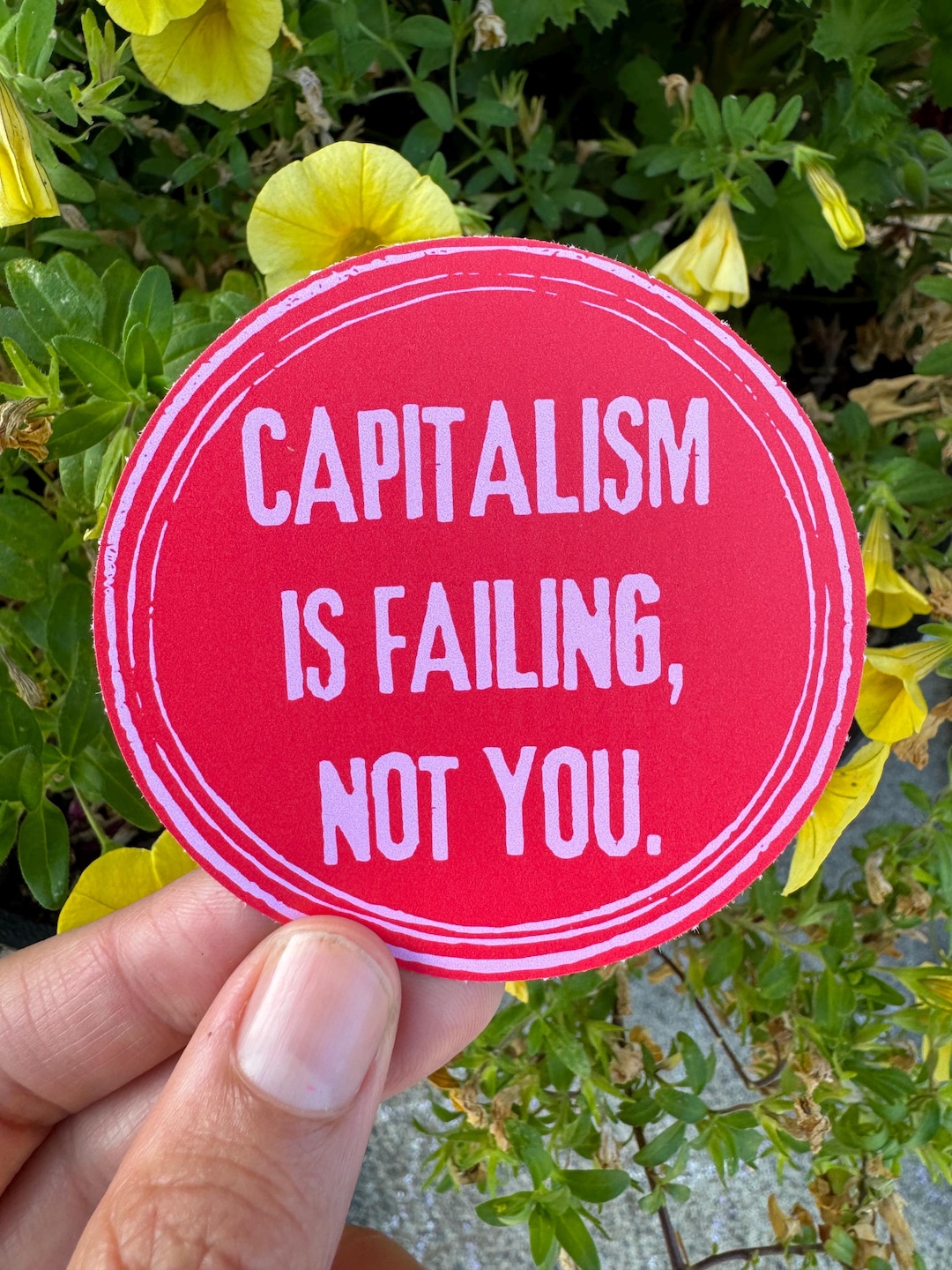 Anti-capitalist Leftist Sticker: 'capitalism is Failing, Not You ...