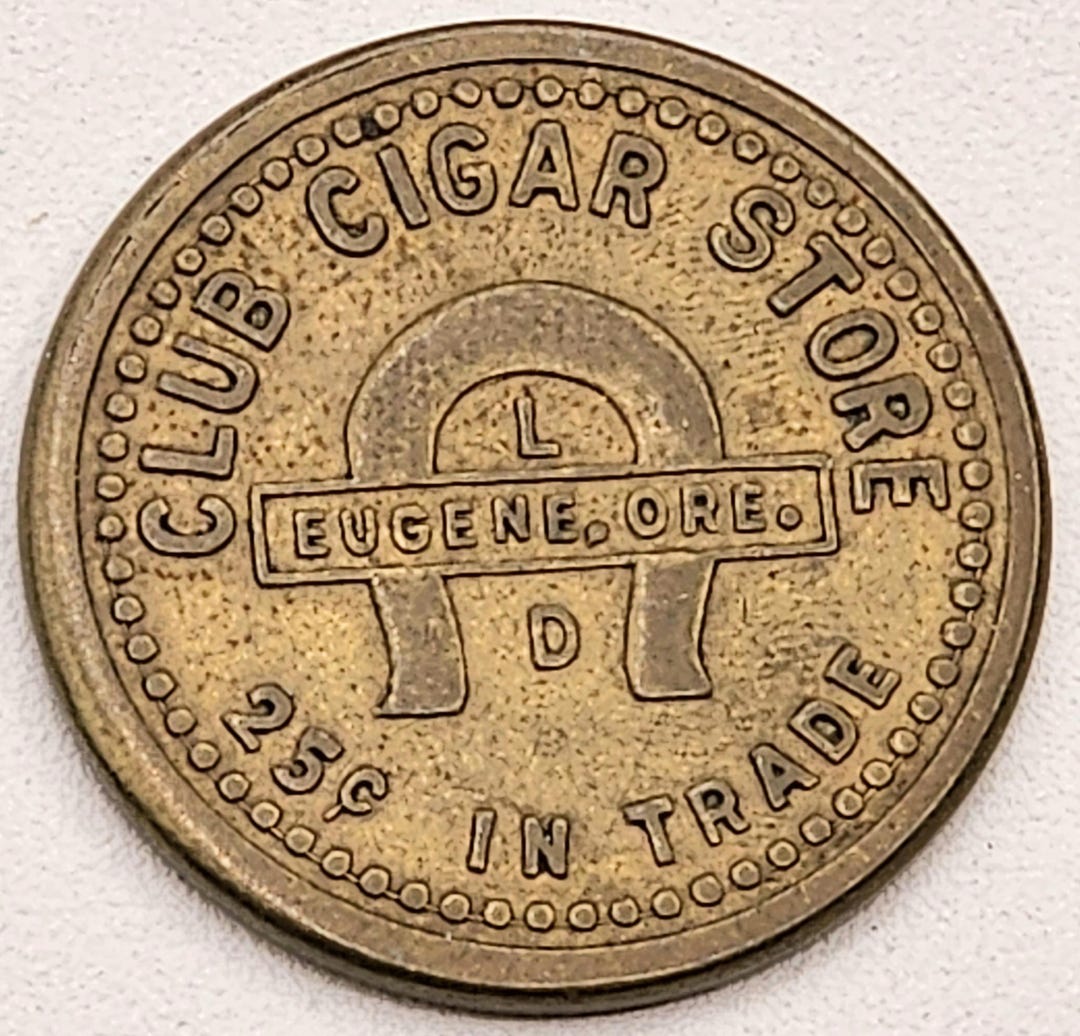 1940's LUCKY'S CLUB CIGAR- 25 Cents in Trade Token- Eugene, Oregon - Etsy
