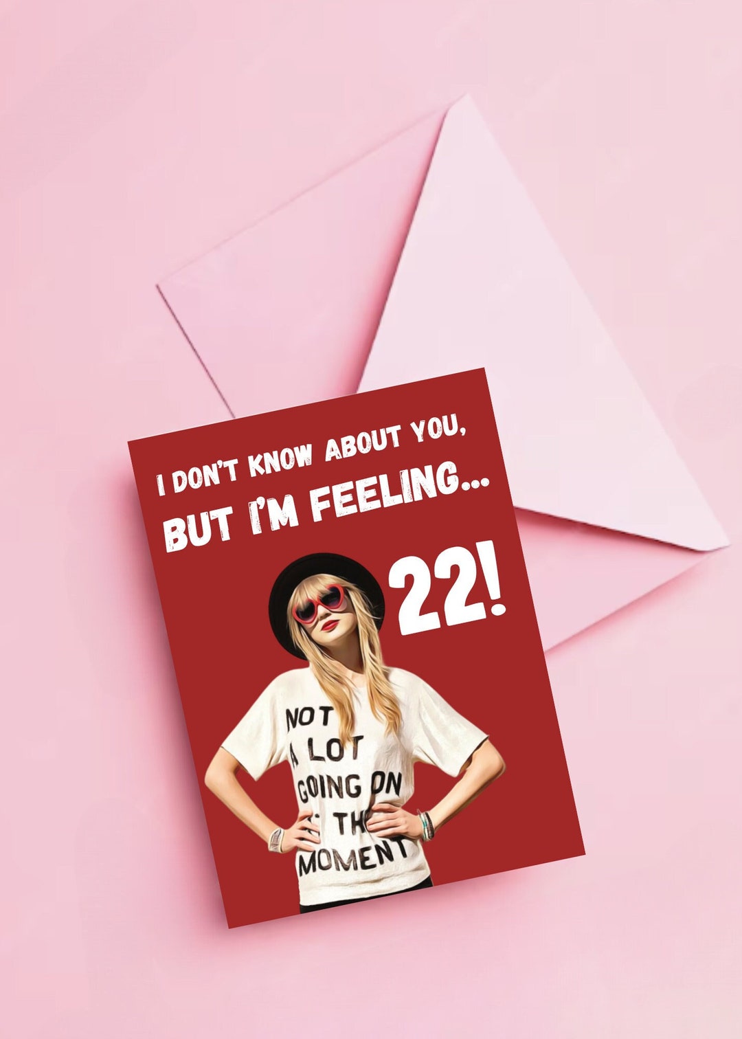 Taylor Inspired 22 Birthday Card Swift Merch Funny Swifty Birthday Card ...