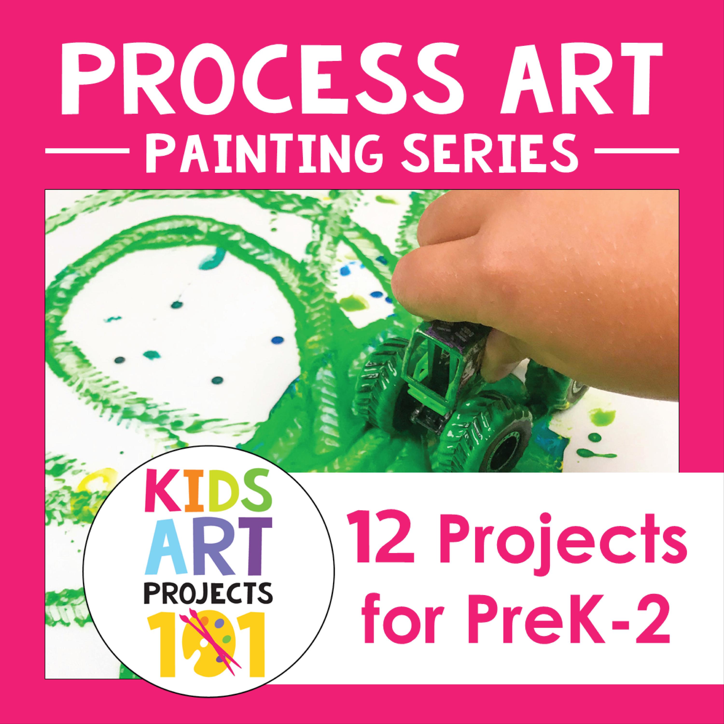 Painting Process Art Projects for Prek-2 Homeschool and Elementary Art ...