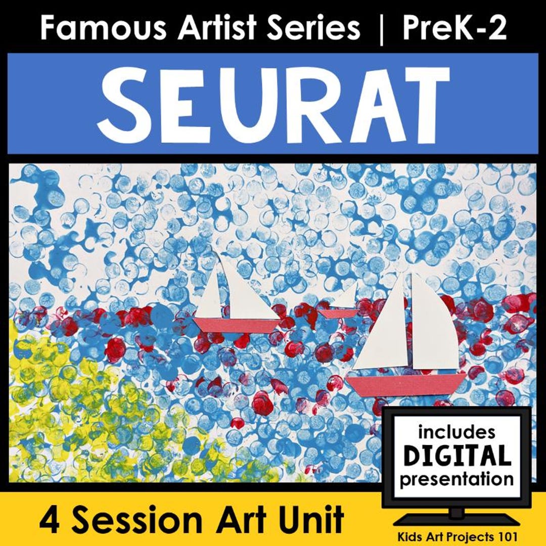 Seurat Pointillism Seaside Art Project Famous Artist Elementary Art ...