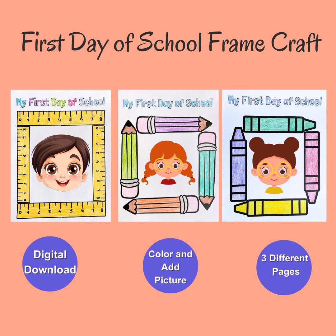 First Day of School Frame Craft Back to School DIY Frame Craft ...