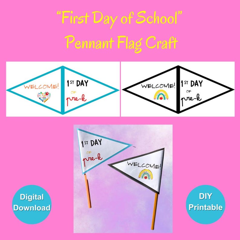 First Day of School Pennant Flag Printable Pennant Flag DIY Pennant ...