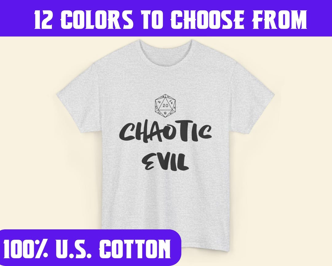 Chaotic Evil D&D T-shirt RPG Alignment Tee Unisex Chaotic Evil Gamer ...