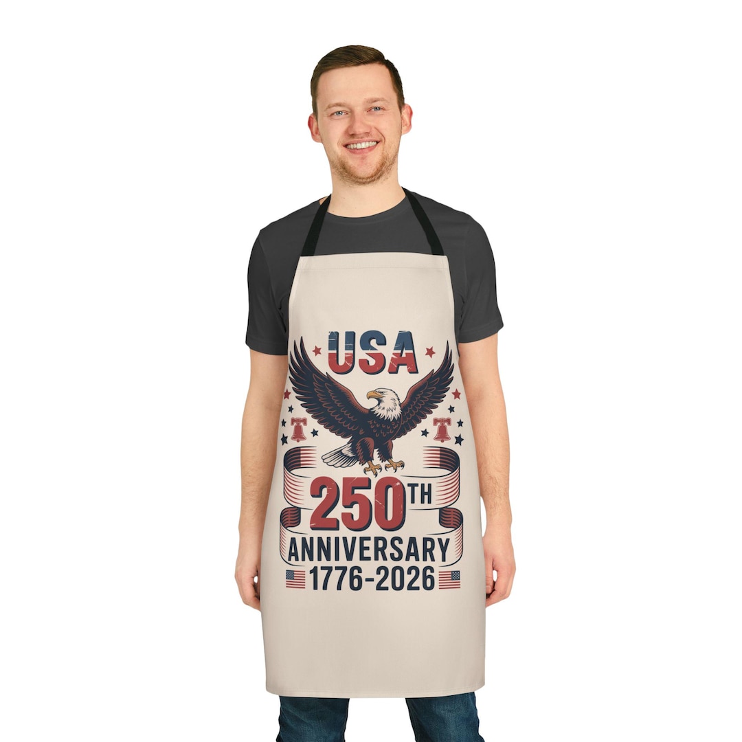 USA 250th Anniversary Eagle Apron | 1776-2026 Patriotic Kitchen Apron ...