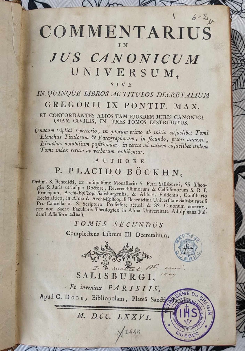 1776, A COMMENTARY on Universal Canon Law, or on the Five Books and ...