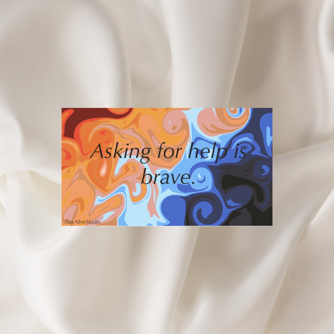 Asking for Help is Brave Sticker Minority Mental Health Substance Use ...