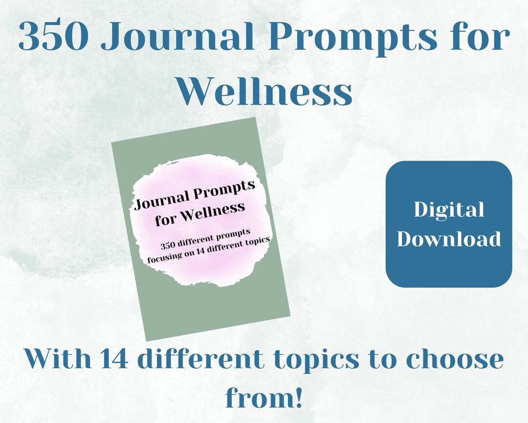 Journal Prompts for Wellbeing and Mental Wellness, Includes 350 ...