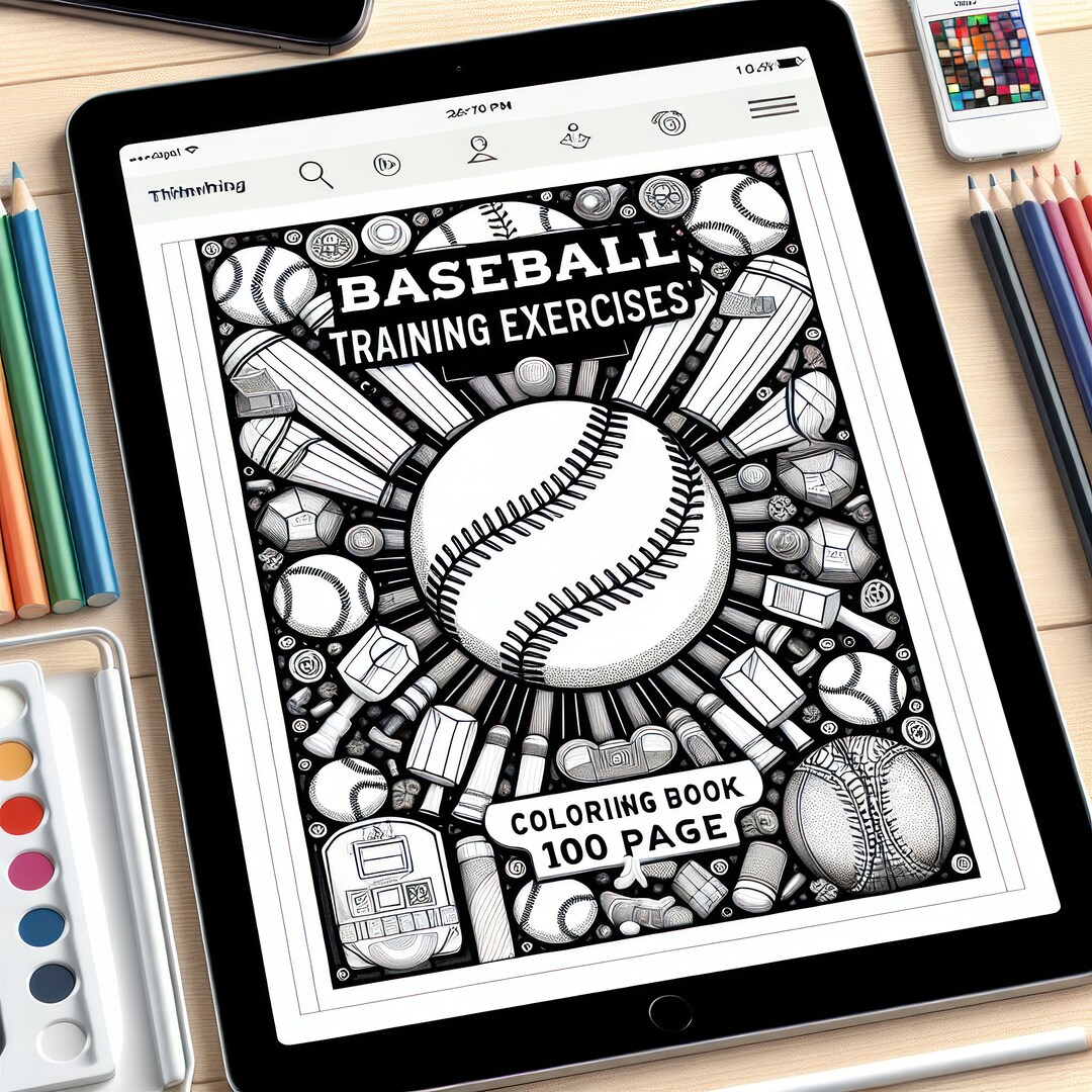 Baseball Training Exercises Coloring Book, Improve Your Game, 100 Pages ...