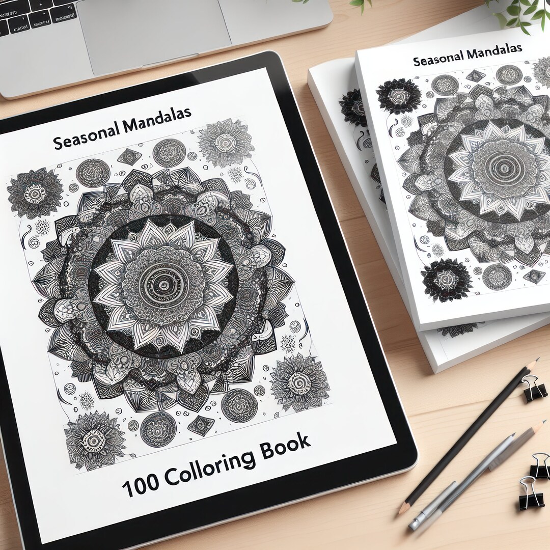 Seasonal Mandalas Coloring Book - Celebrate the Four Seasons With 100 ...
