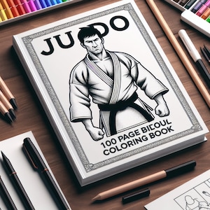 100 Pages Judo Coloring Book PDF for Kids and Adults, Digital Download ...