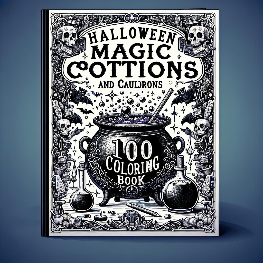 100 Pages Halloween Magic Potions and Cauldrons Coloring Book PDF for ...