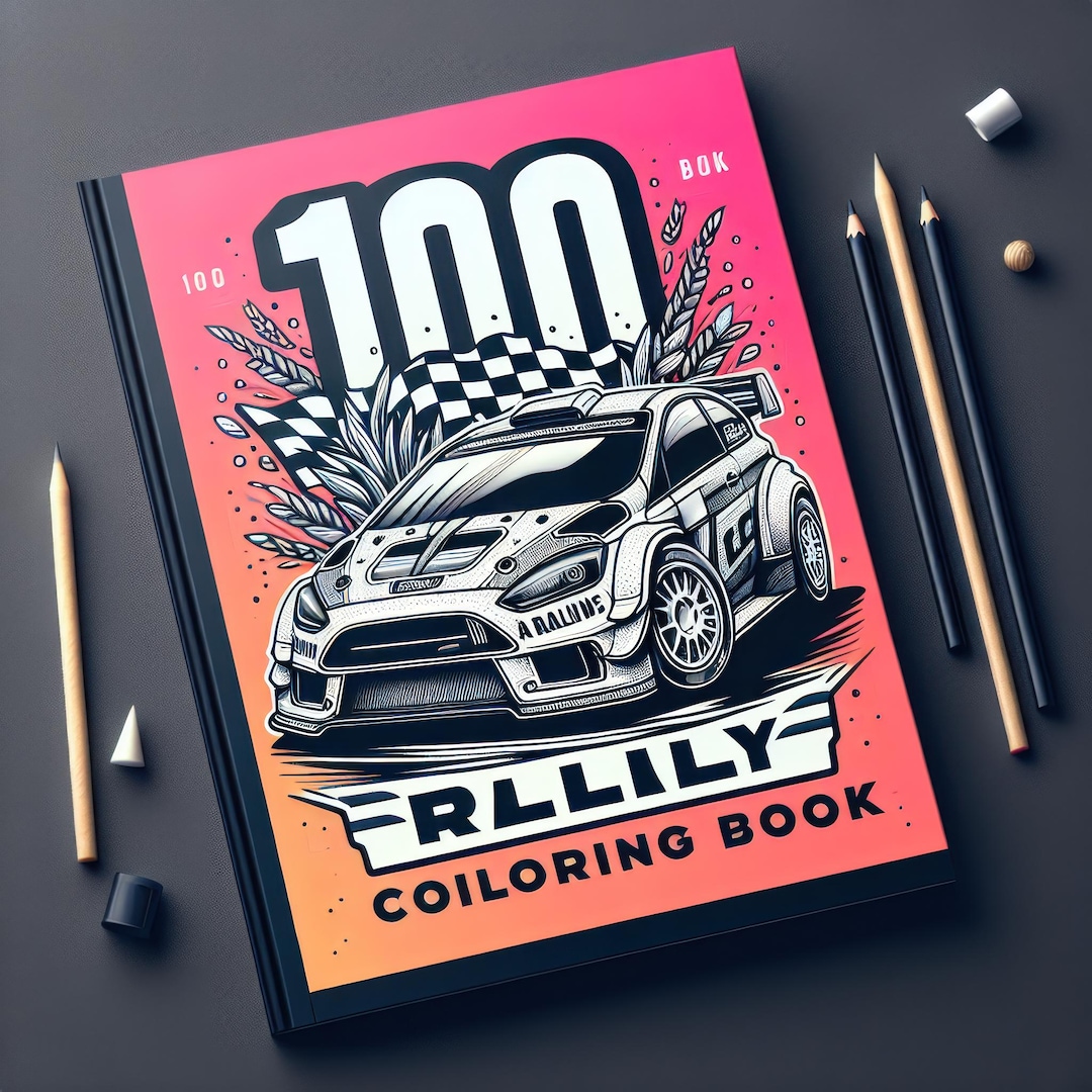 100 Rally Pages Racing Coloring Book Digital PDF for Kids and Adults ...