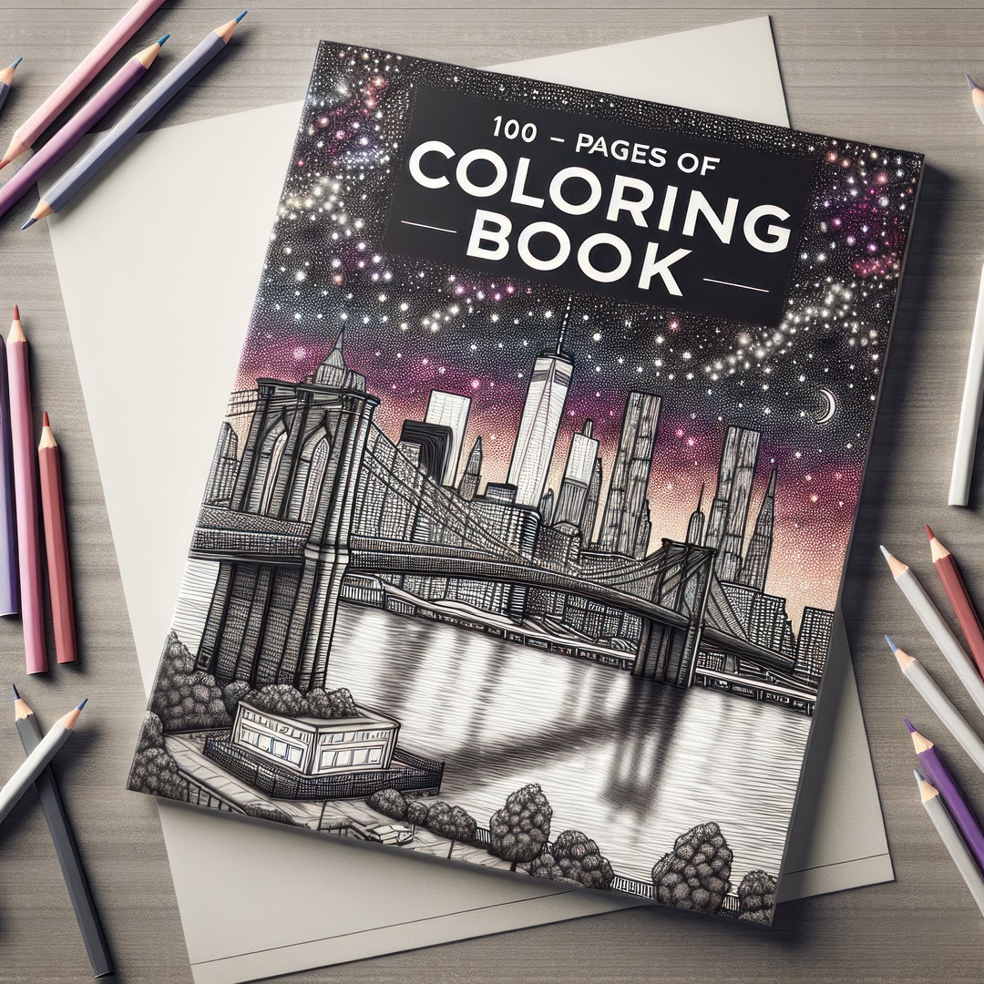 100 Pages Coloring Book PDF Night Views of Brooklyn Bridge Digital ...