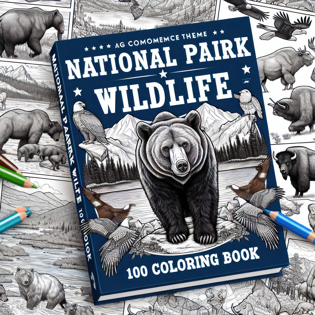 100 Pages National Park Wildlife Coloring Book PDF for Kids and Adults ...