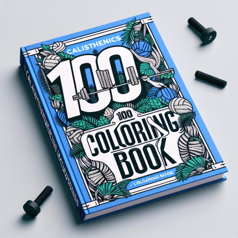 100 Pages Calisthenic Coloring Book PDF for Kids and Adults Ideal Gift ...