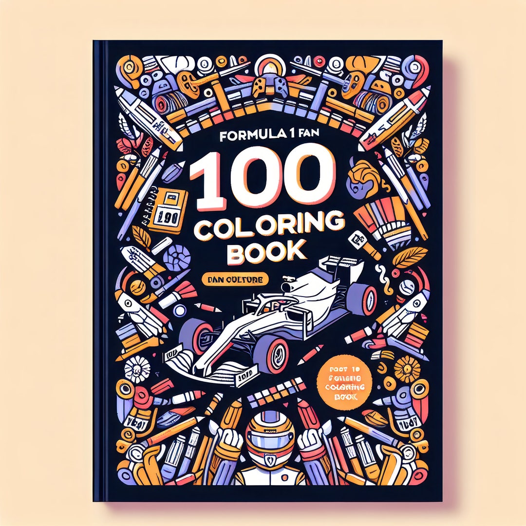 Formula 1 Coloring Book PDF | 100 Pages of Fan Moments | Printable ...