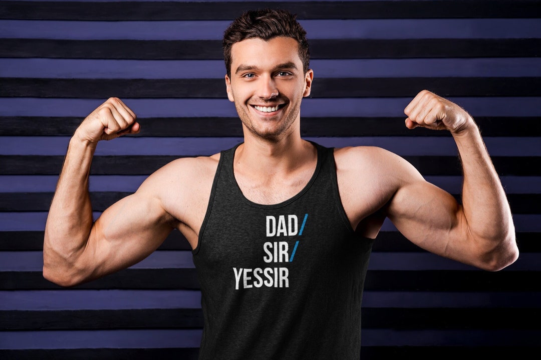 Dad/sir/yessir Pronouns Graphic Tank Top Classic Black Tank With a ...