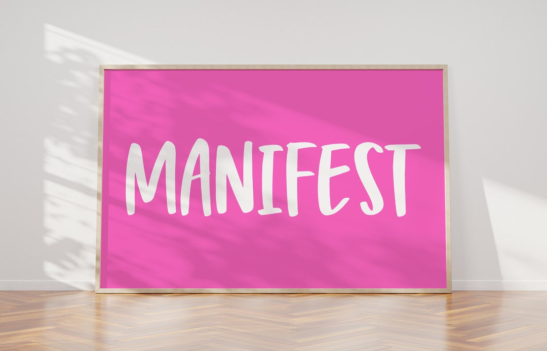 Manifest Poster, Pink Inspiration Quote Print, Dopamine Decor, Girly ...