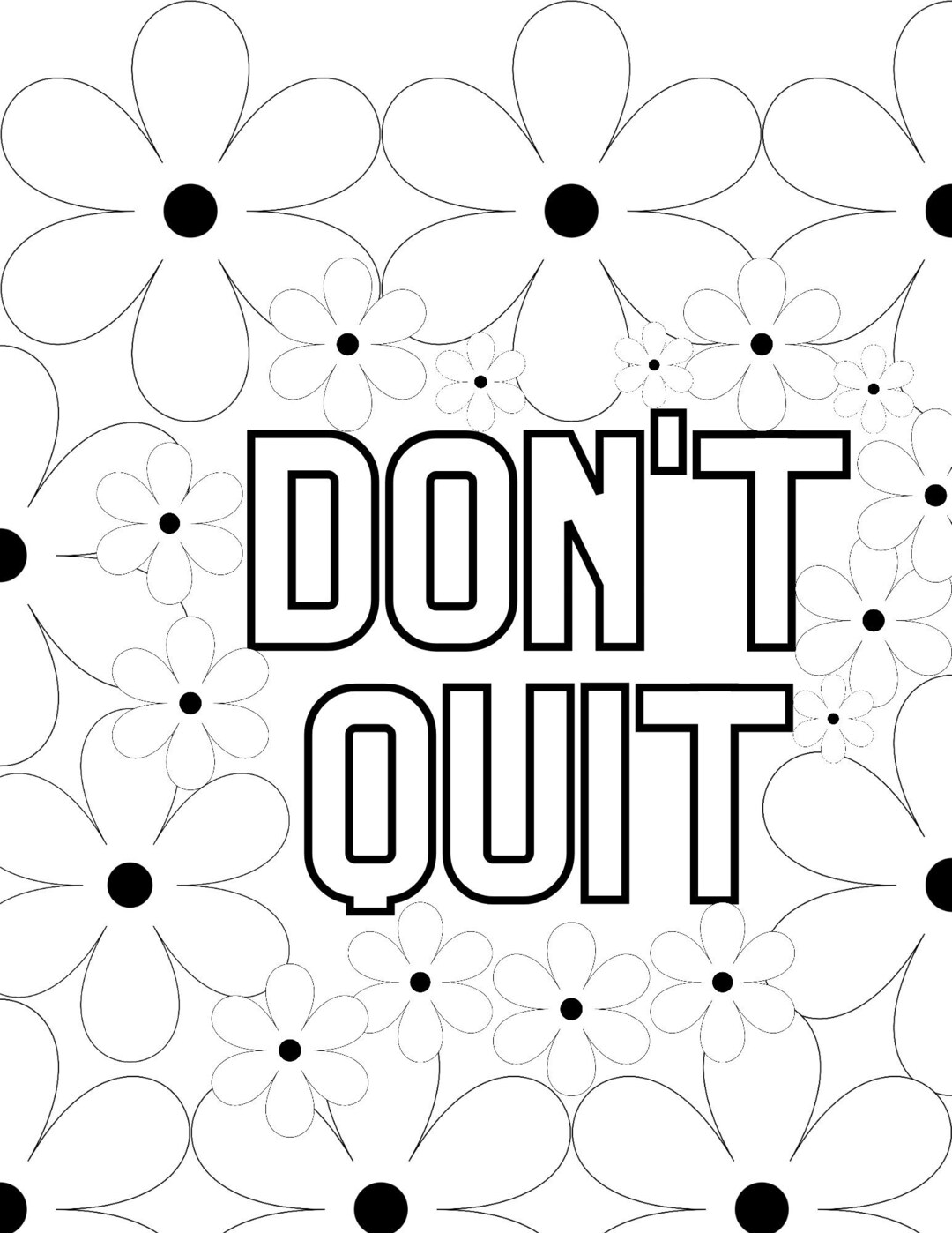 Don't Quit Floral Coloring Page - Etsy
